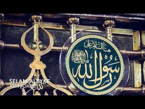 YA RASUL SELAM ALEYKE ..AHMET ÖZHAN