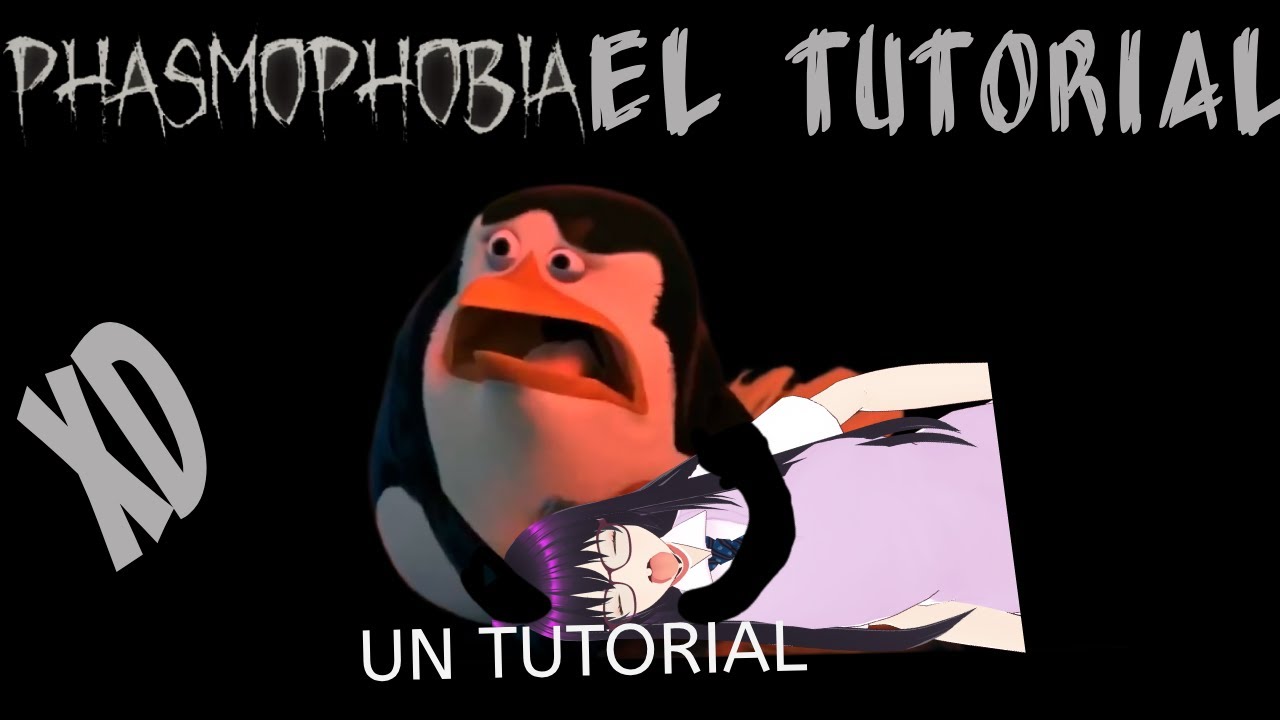 Solo solito necesita un tutorial para un tutorial Xd| Phasmophobia - YouTube