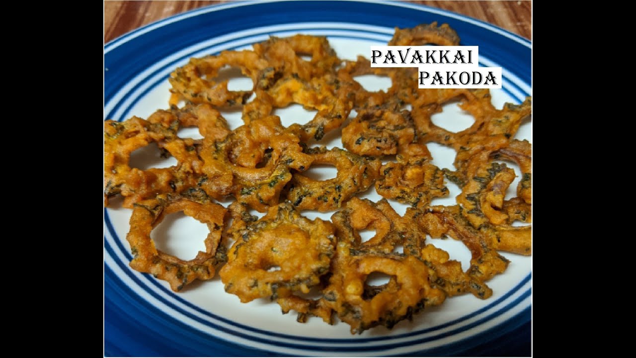 Pavakkai pakoda in tamil| பாவக்காய் பக்கோடா|Crispy Bittergourd Pakoda ...