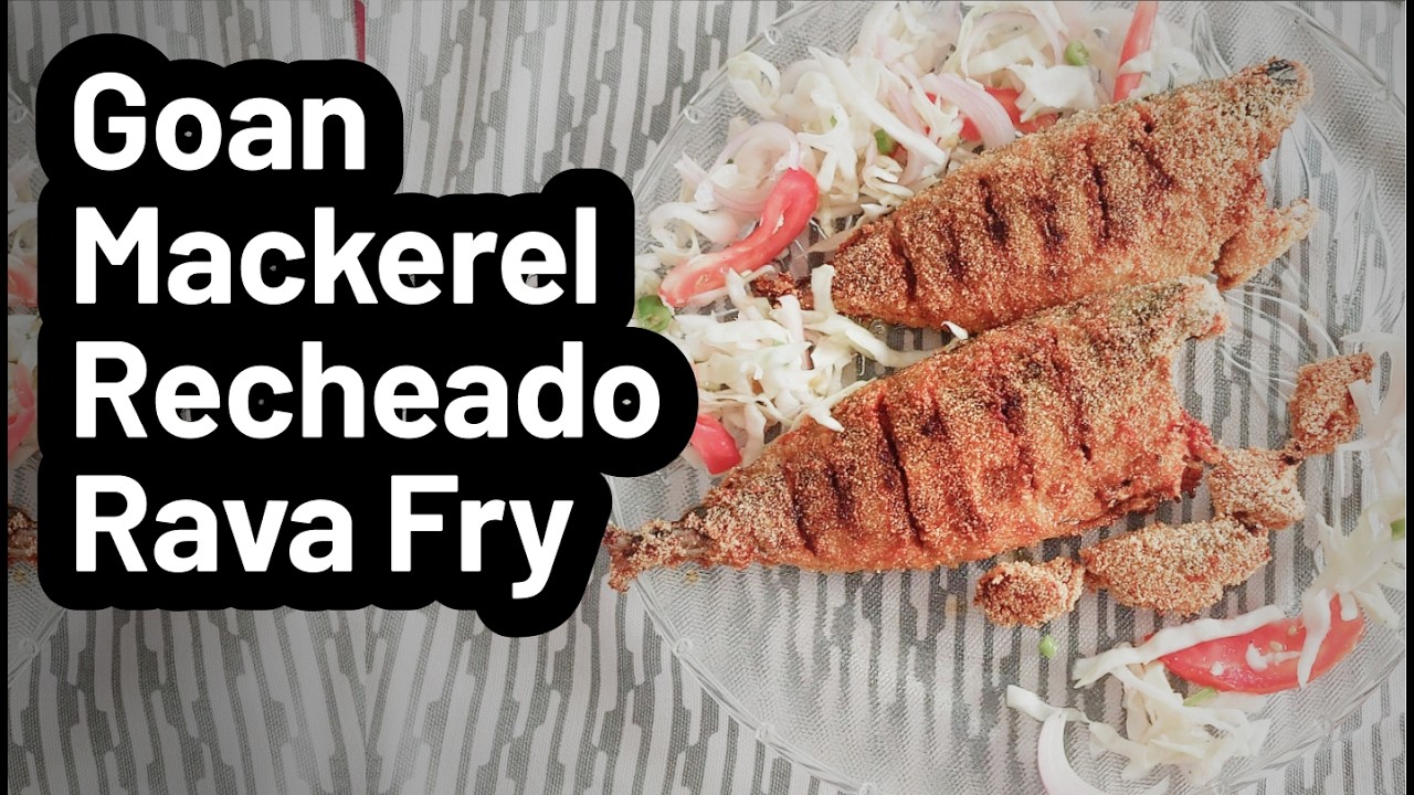 Goan Style Stuffed Mackerel (Bangda) Recipe | Recheado Masala Rava ...