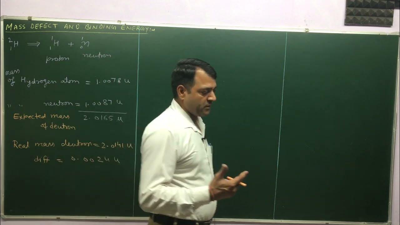 LEC-6 Mass defect and binding energy - YouTube