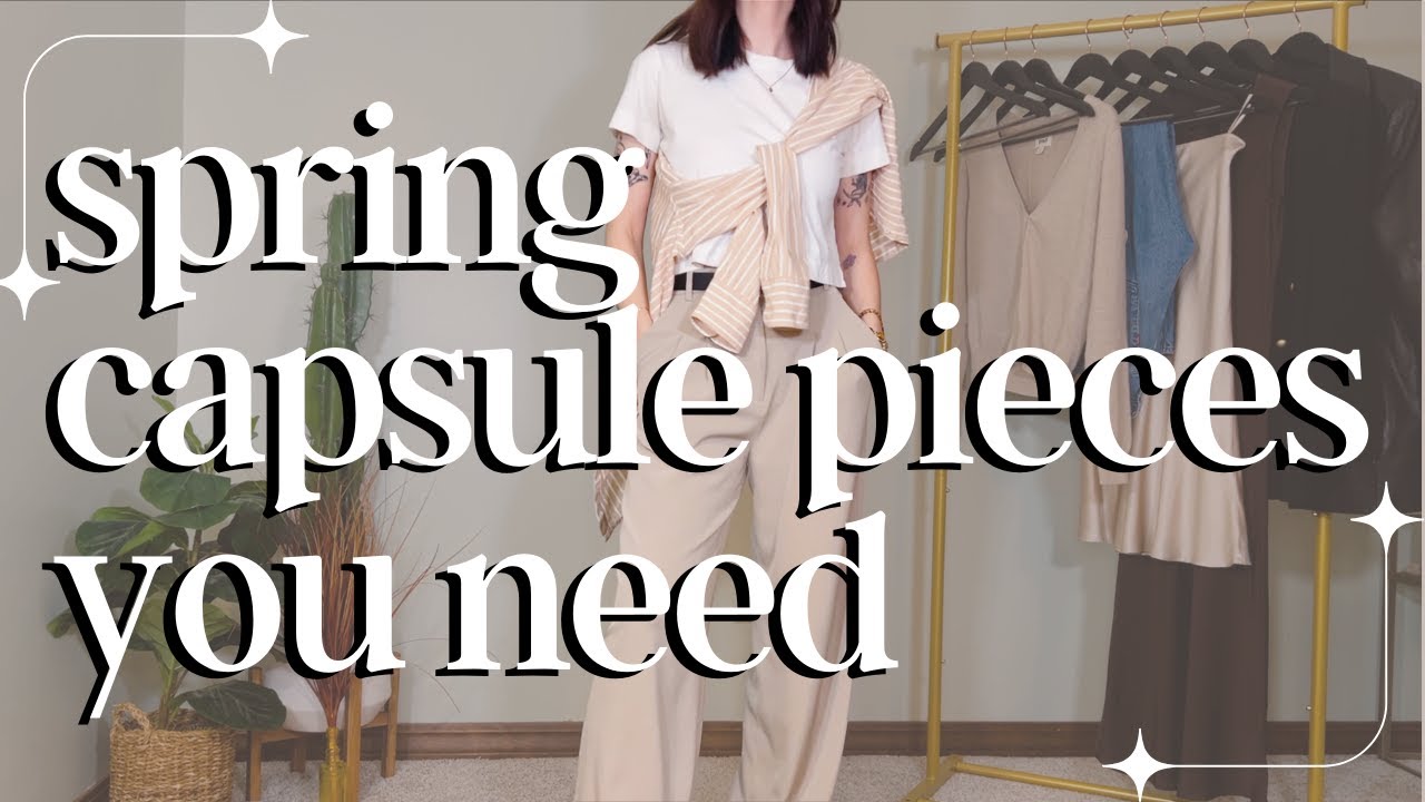 Building a Mini Spring Capsule Wardrobe | The 10 Spring Capsule ...