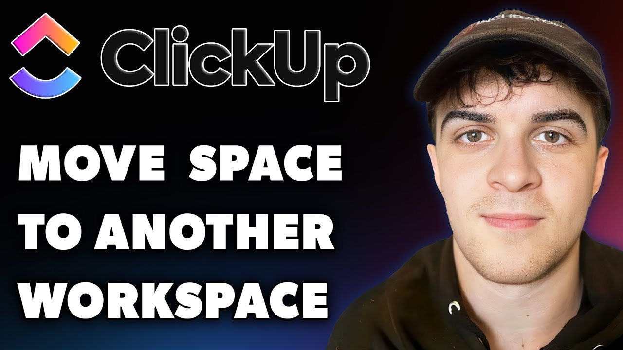 How To Move Clickup Space To Another Workspace (Full 2024 Guide) - YouTube