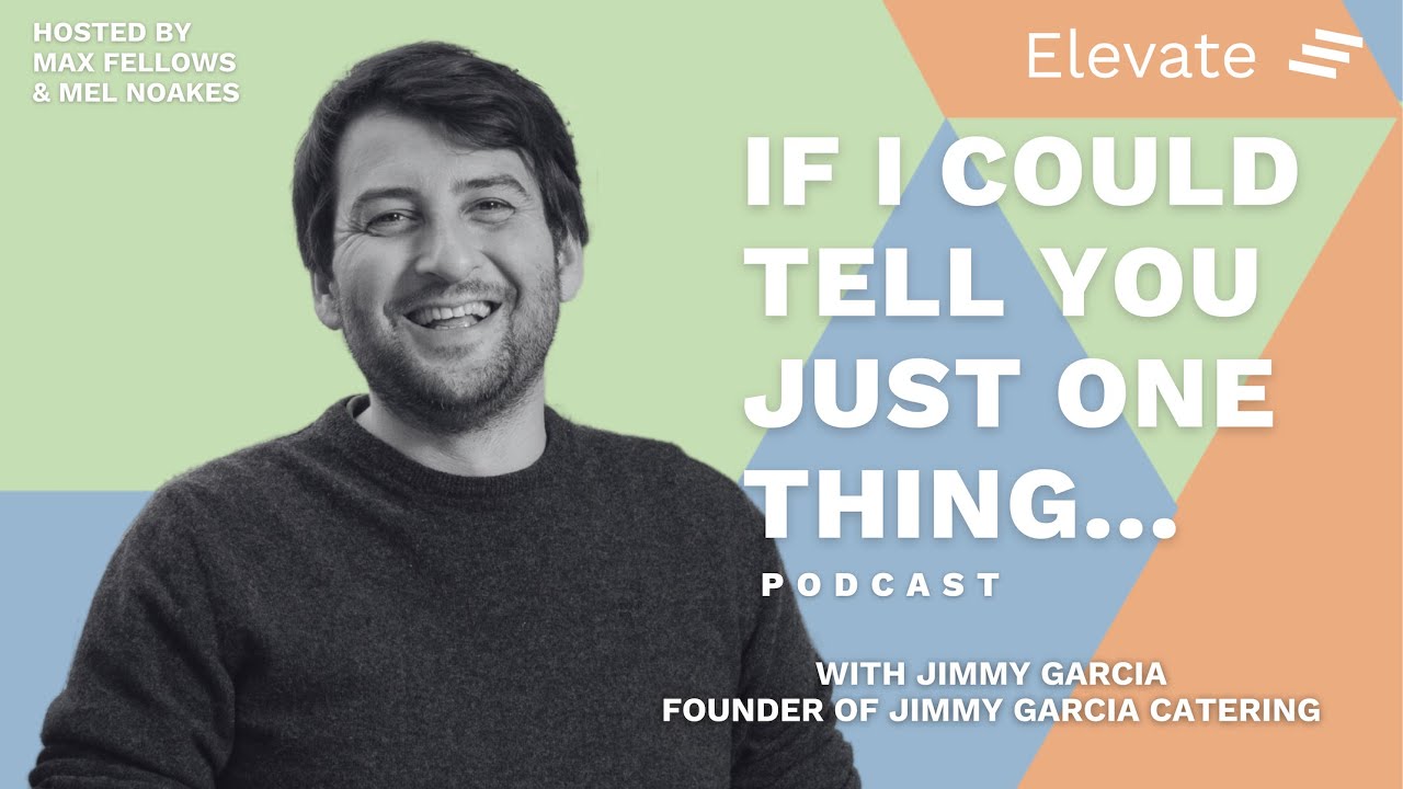 Just One Thing Podcast: Jimmy Garcia – Founder of Jimmy Garcia Catering ...