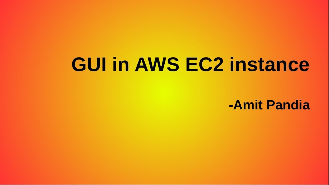 Gui In Aws Ec2 Instance Youtube