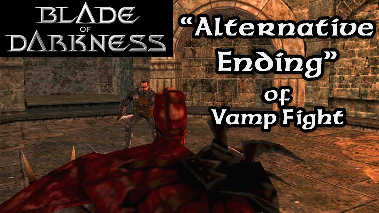 "Alternative Ending" of Fight with Vampire | Blade of Darkness - YouTube
