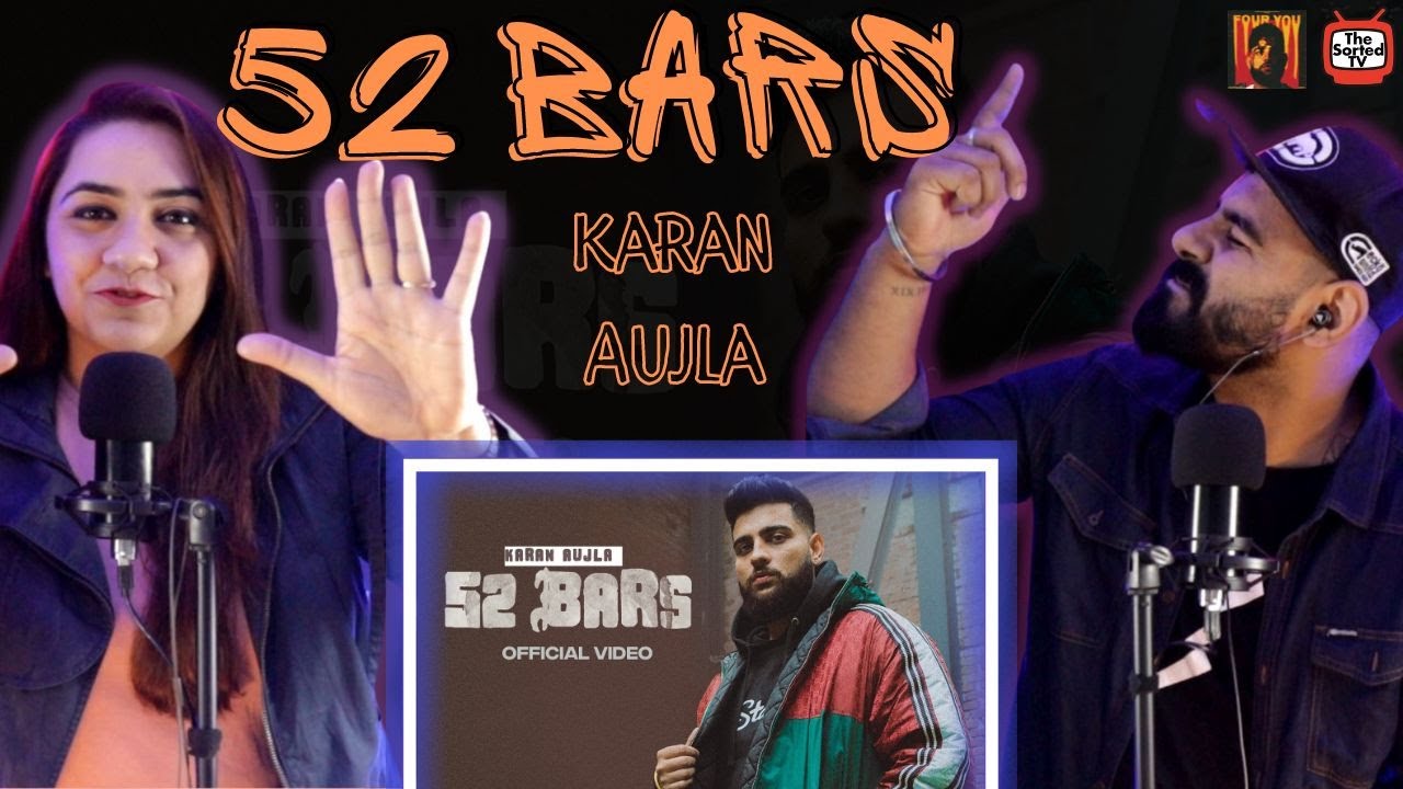 52 Bars - Karan Aujla | Ikky | Four You EP || Delhi Couple Reviews ...