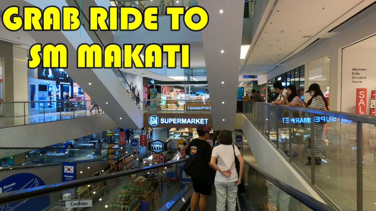GRAB Ride From Gramercy Residences to SM MALL Makati | Exploring SM ...