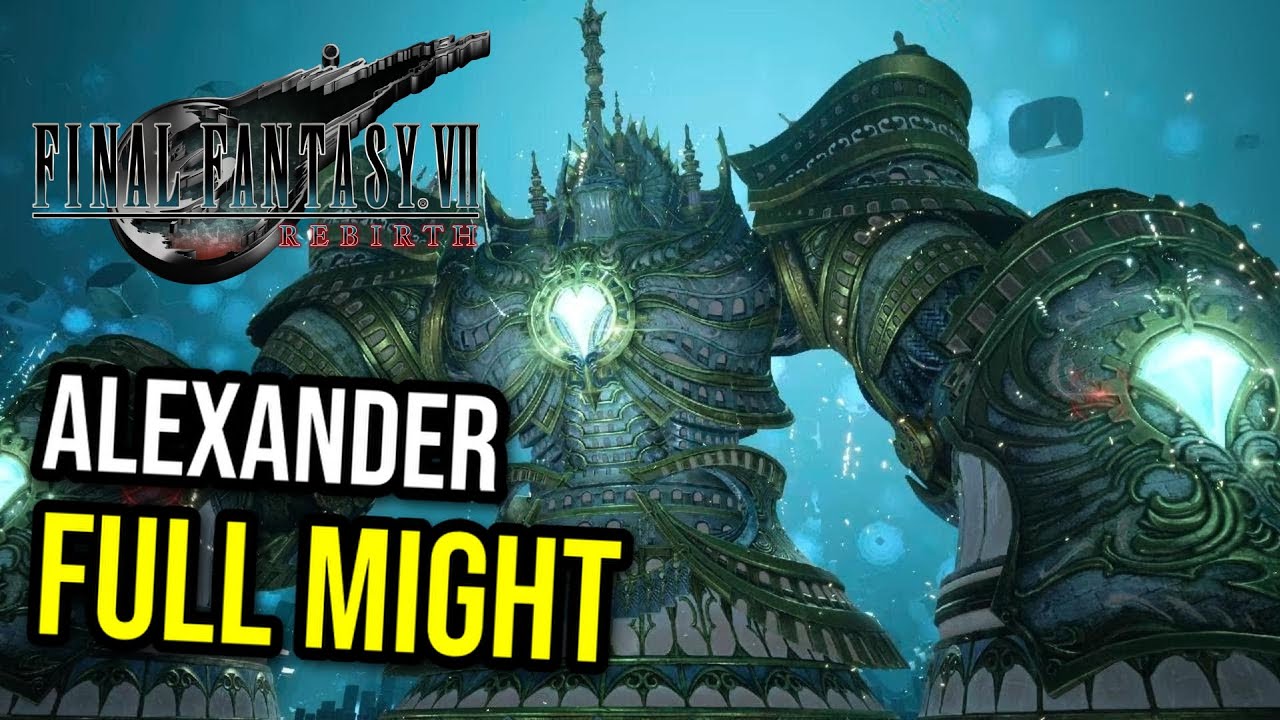Alexander Boss Fight (Full Might) - FINAL FANTASY VII REBIRTH - YouTube