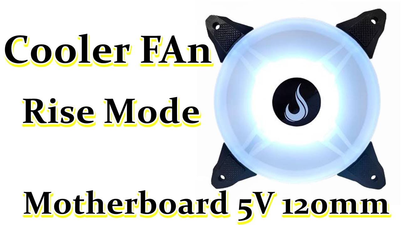 Cooler Fan Rise mode Motherboard [Unboxing] - YouTube