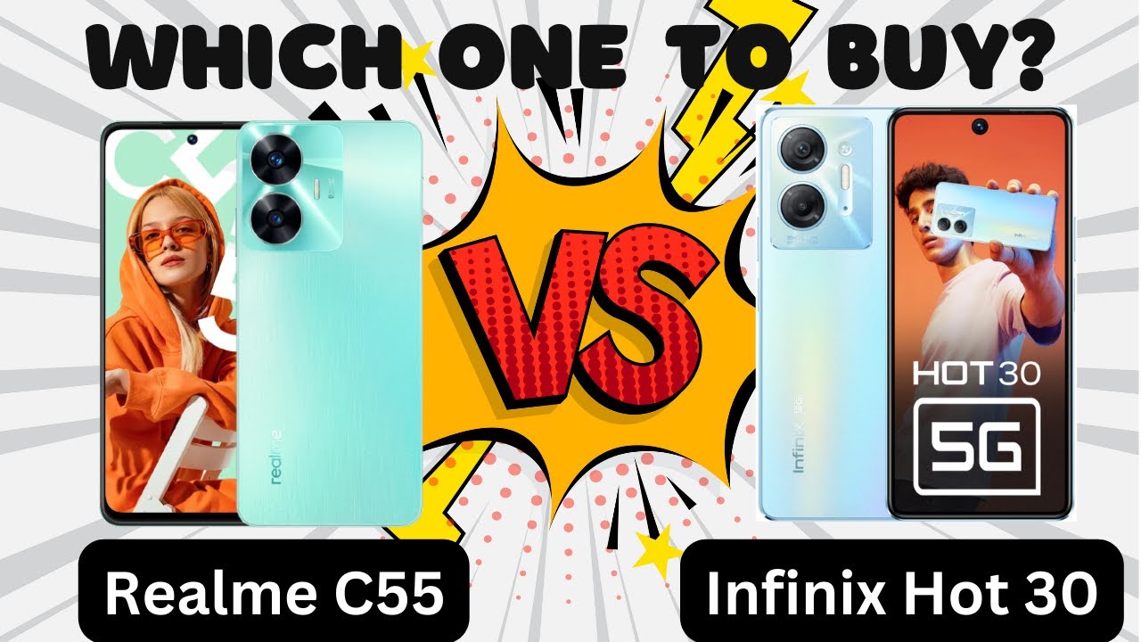 Realme C55 vs Infinix Hot 30 Comparison: Budget Smartphone Battle ...