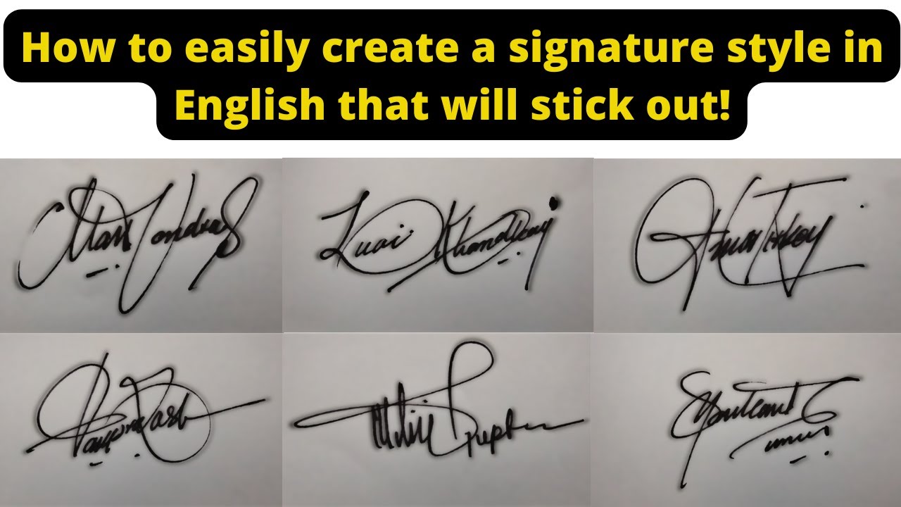 How to easily create a signature style in English that will stick out ...