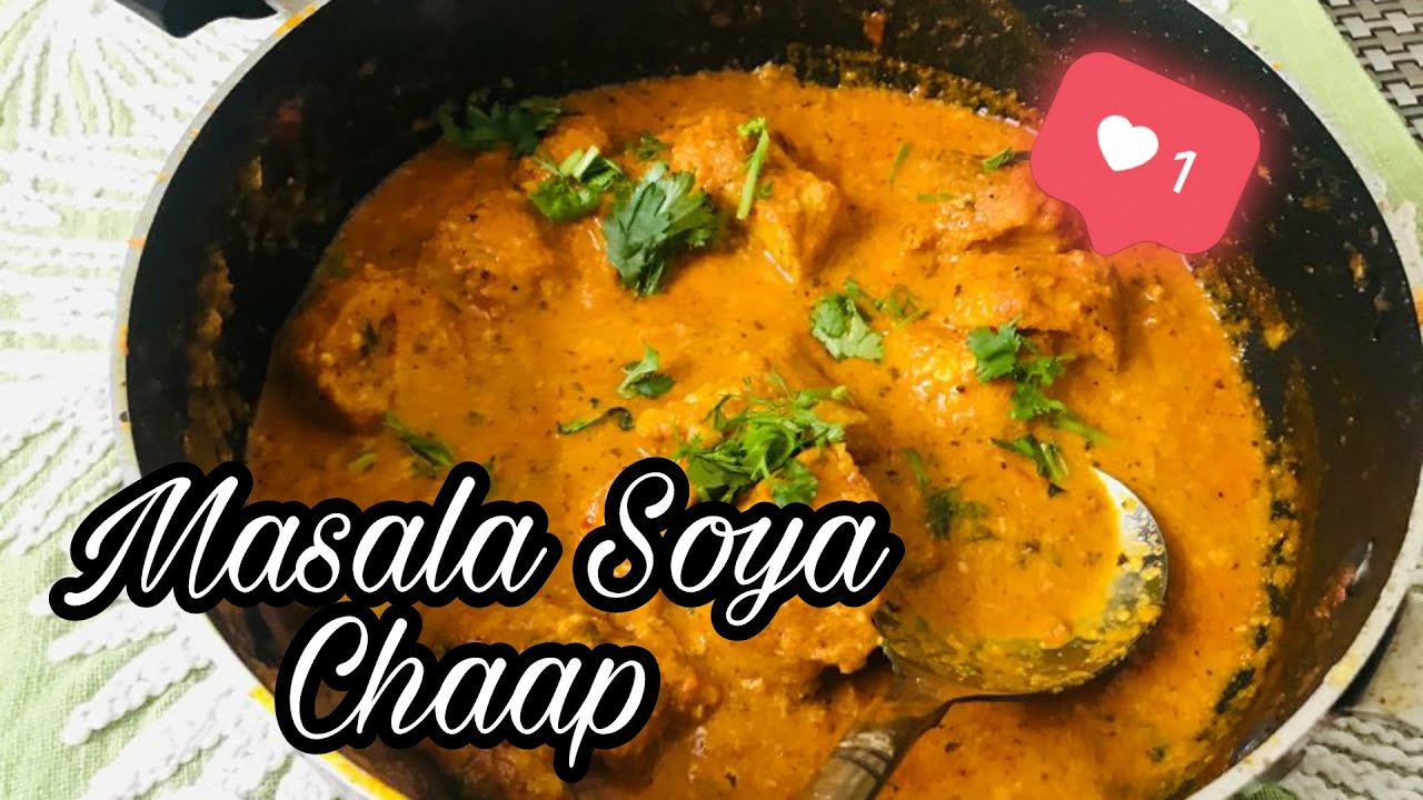 Soya Chaap | Tasty recipe | Cook in 10 minutes - YouTube