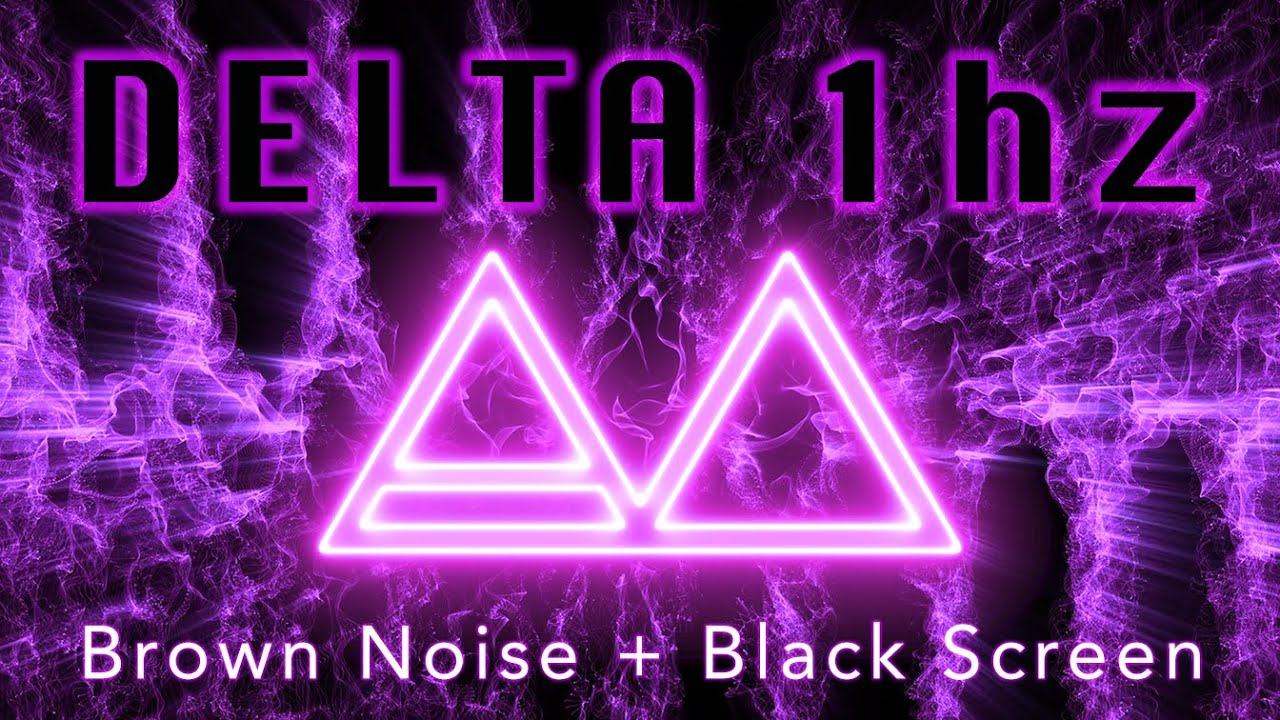DELTA Binaural Beats 1hz + Brown Noise /// 10hrs Dark Screen - YouTube