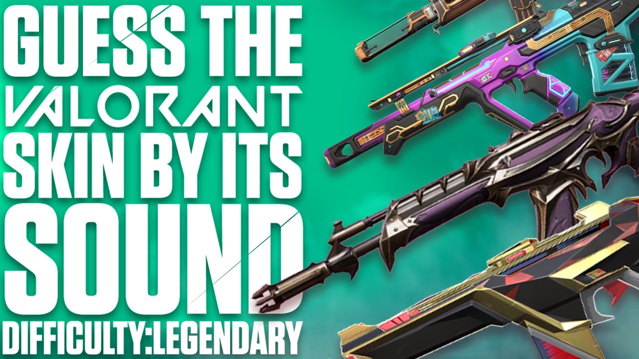 Legendary:Guess the Valorant Skin By Sound | Challenge | TRY THIS! # ...
