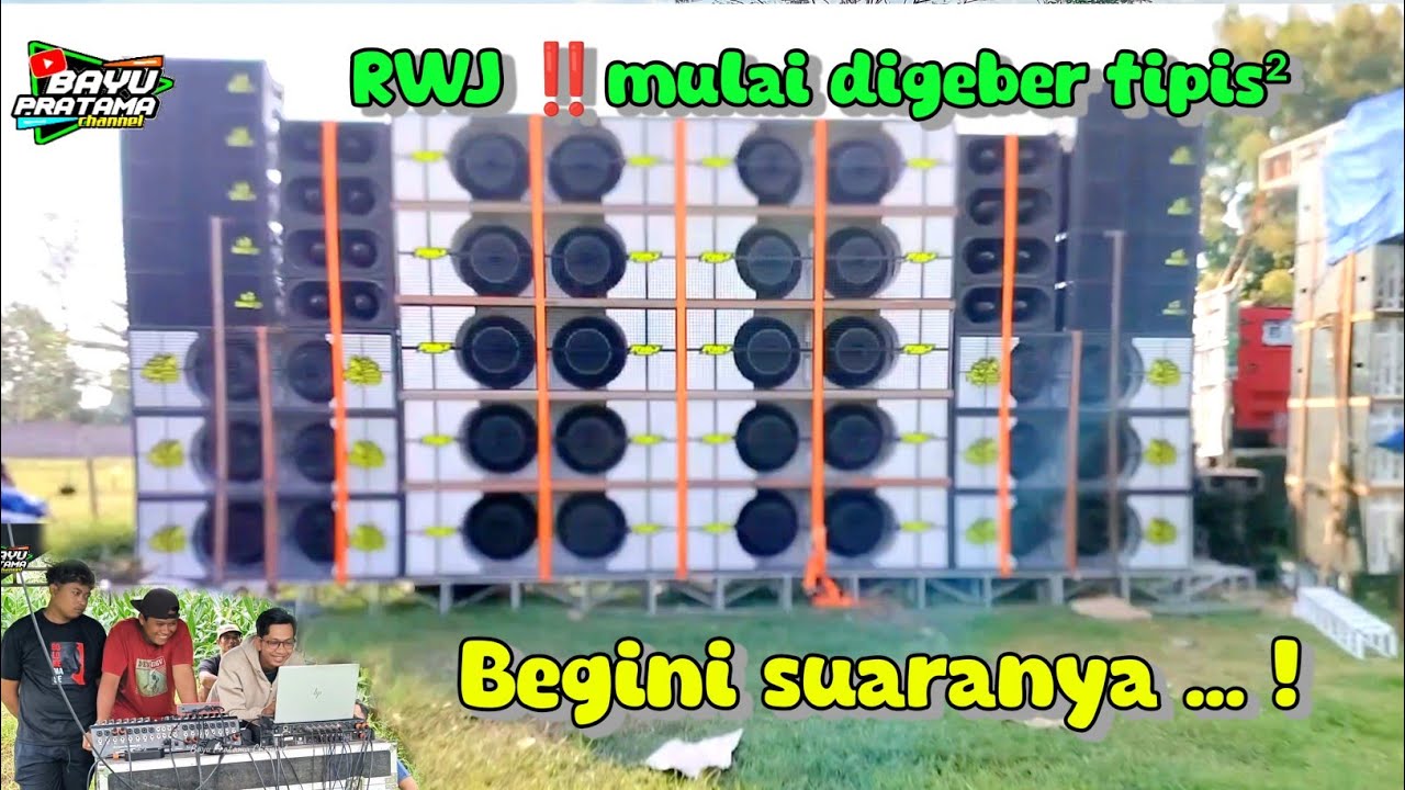 RWJ AUDIO MULAI BUNYI TIPIS ‼️ cek sound sumbersewu H-mepet - YouTube