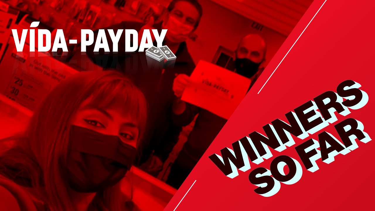 VIDA-PAYDAY: Winners So far - YouTube