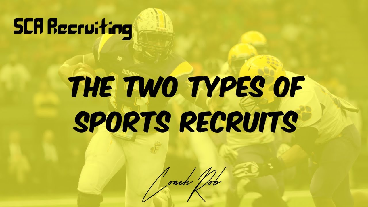 The 2 Types Of Sports Recruits Win Big Sports the-2-types-of-sports-recruits-win-big-sports