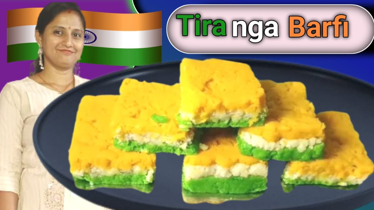Tiranga Barfi Recipe | Indian Independence Day Special Tricolor Milk ...