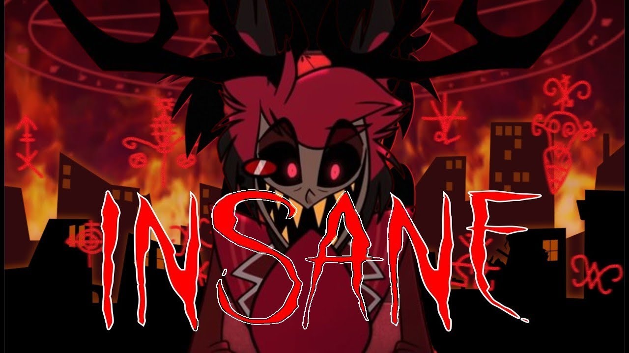 INSANE By Black Gryph0n & Baasik - Alastor AI Cover - YouTube