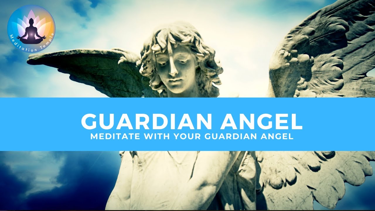 Guardian Angel - Meditation with your Guardian Angel - YouTube