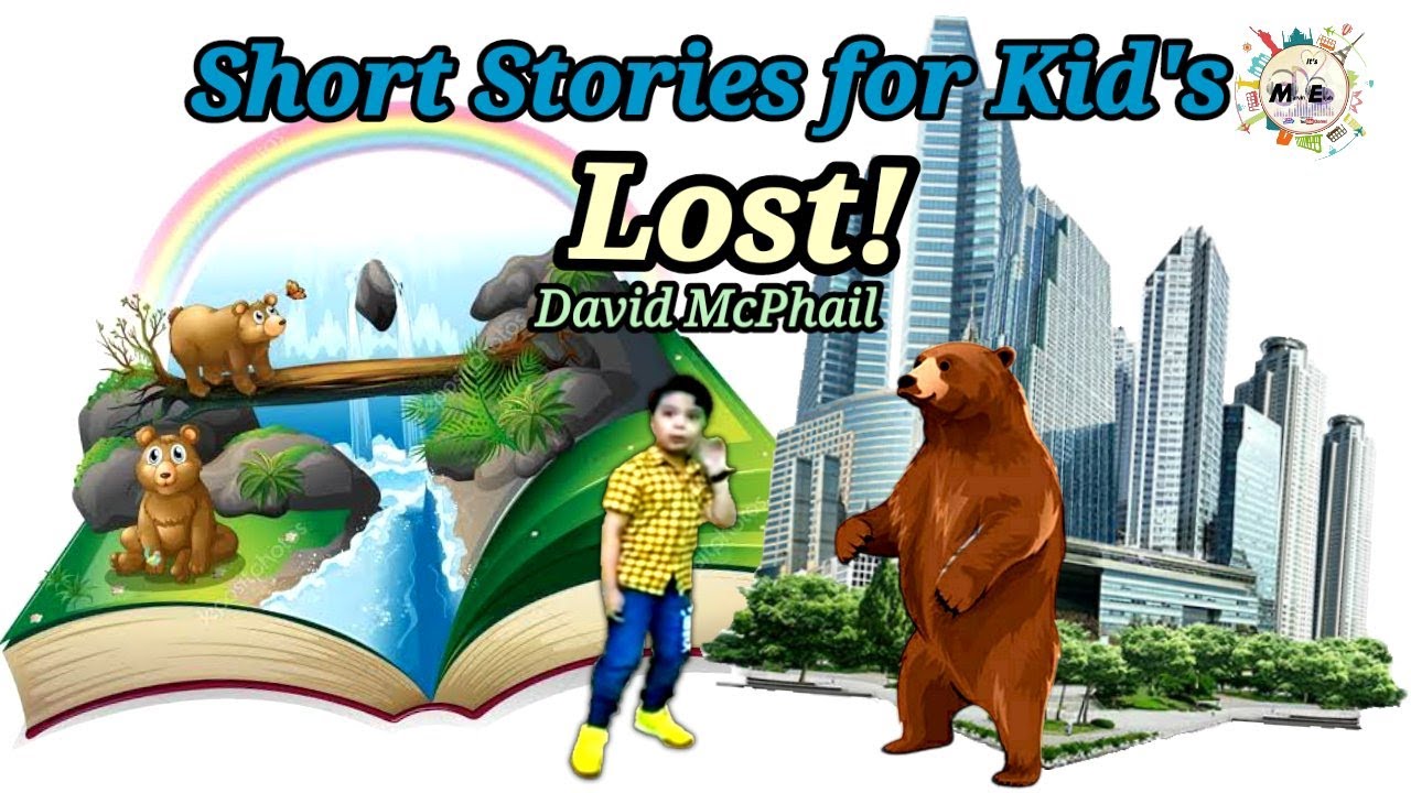 LOST! (Short Story For Kid's) - YouTube