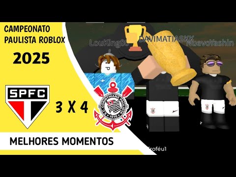 SÃO PAULO 3 X 4 CORINTHIANS | MELHORES MOMENTOS | FINAL PAULISTÃO ...