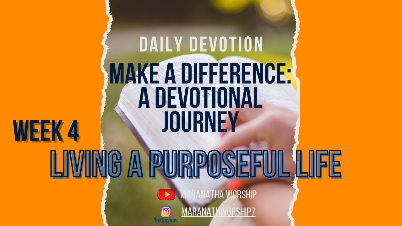 Make a Difference | Week 4: Living a Purposeful Life | Maranatha Worship | January 2024 - YouTube
