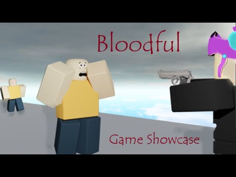 Bloodful (RELEASE) - Game Showcase | Roblox - YouTube