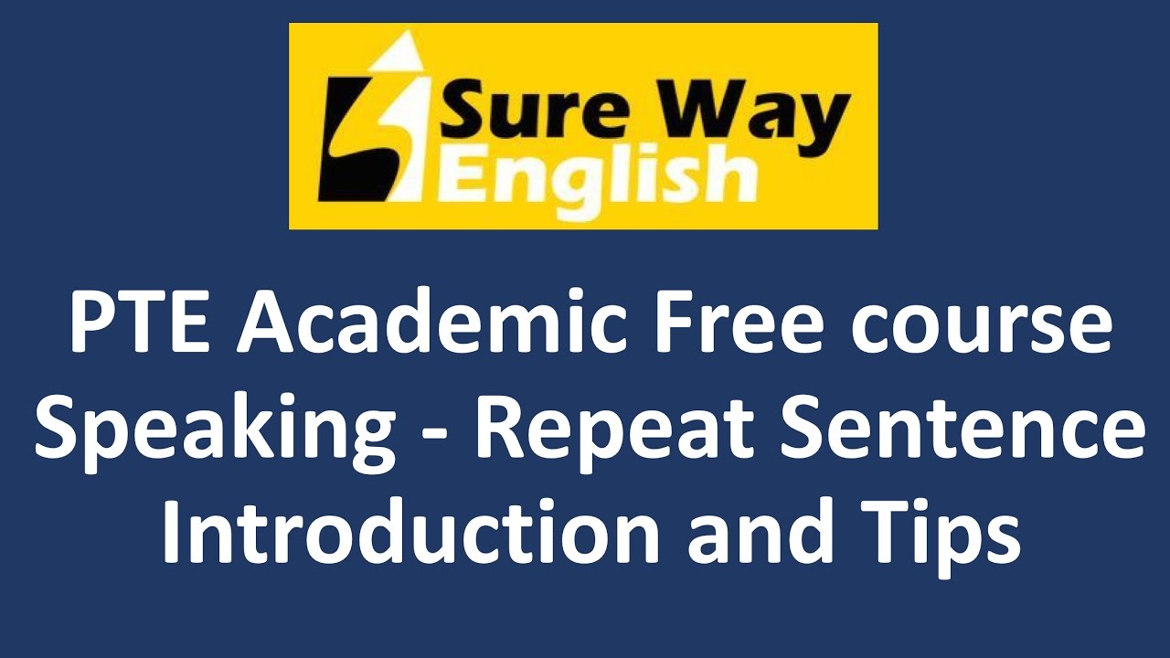 PTE Repeat Sentence Tips - PTE Speaking - High Score PTE Tips - YouTube