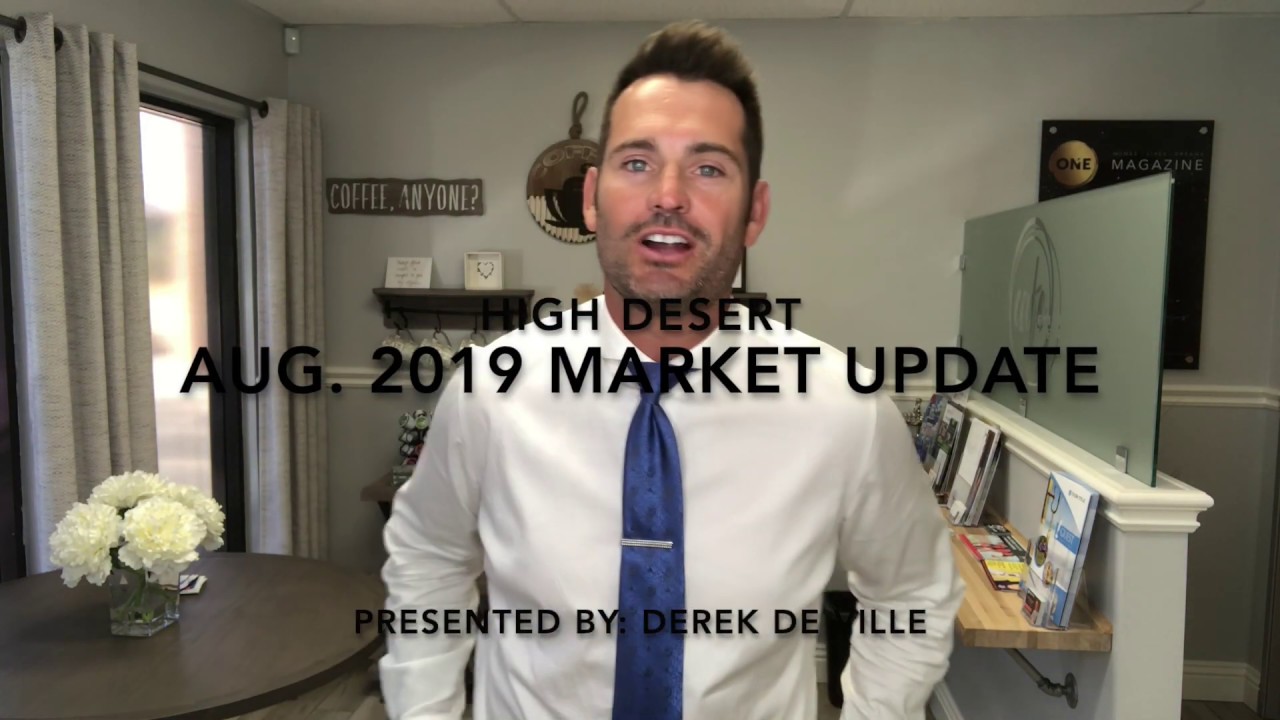 Aug. 2019 High Desert Market Update from top realtor in Oak Hills ...