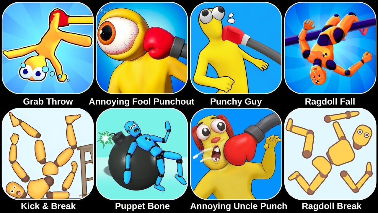 Kick & Break,Ragdoll Break,Ragdoll Fall,Grab Throw,Punchy Guy,Puppet ...