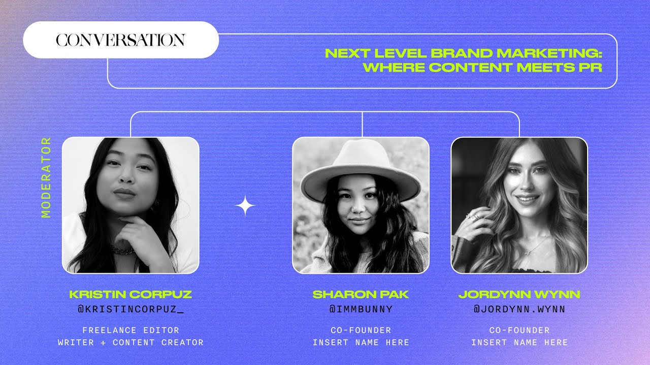 SHARON PAK + JORDYNN WYNN | Convo | Insert Name Here - Next Level Brand ...