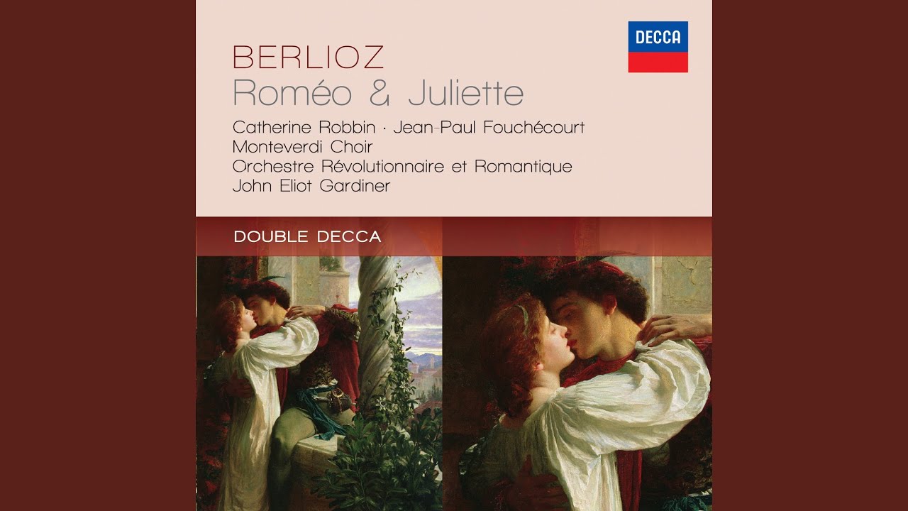 Berlioz: Roméo et Juliette, Op. 17 / Part 7 - "Jurez donc par l'auguste ...