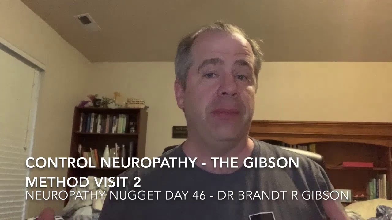 Control Neuropathy - The Gibson Method Visit 2 - YouTube