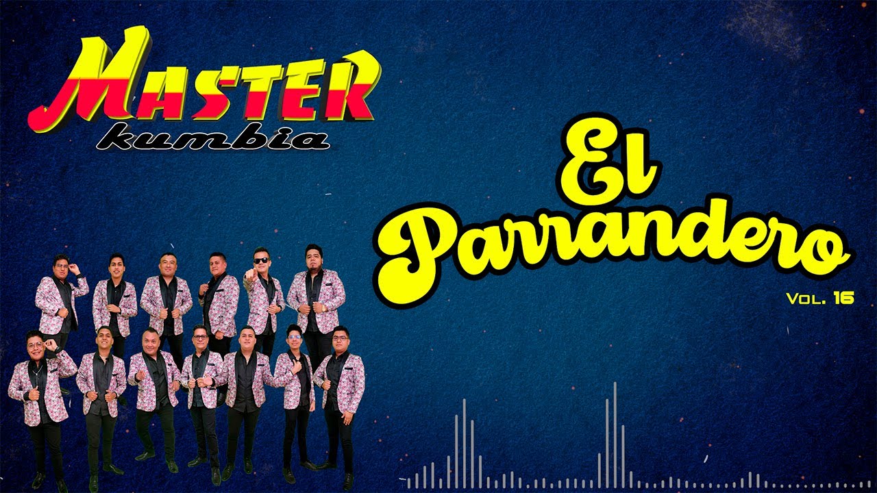 Master Kumbia - El Parrandero (Video Lyric) - YouTube Music