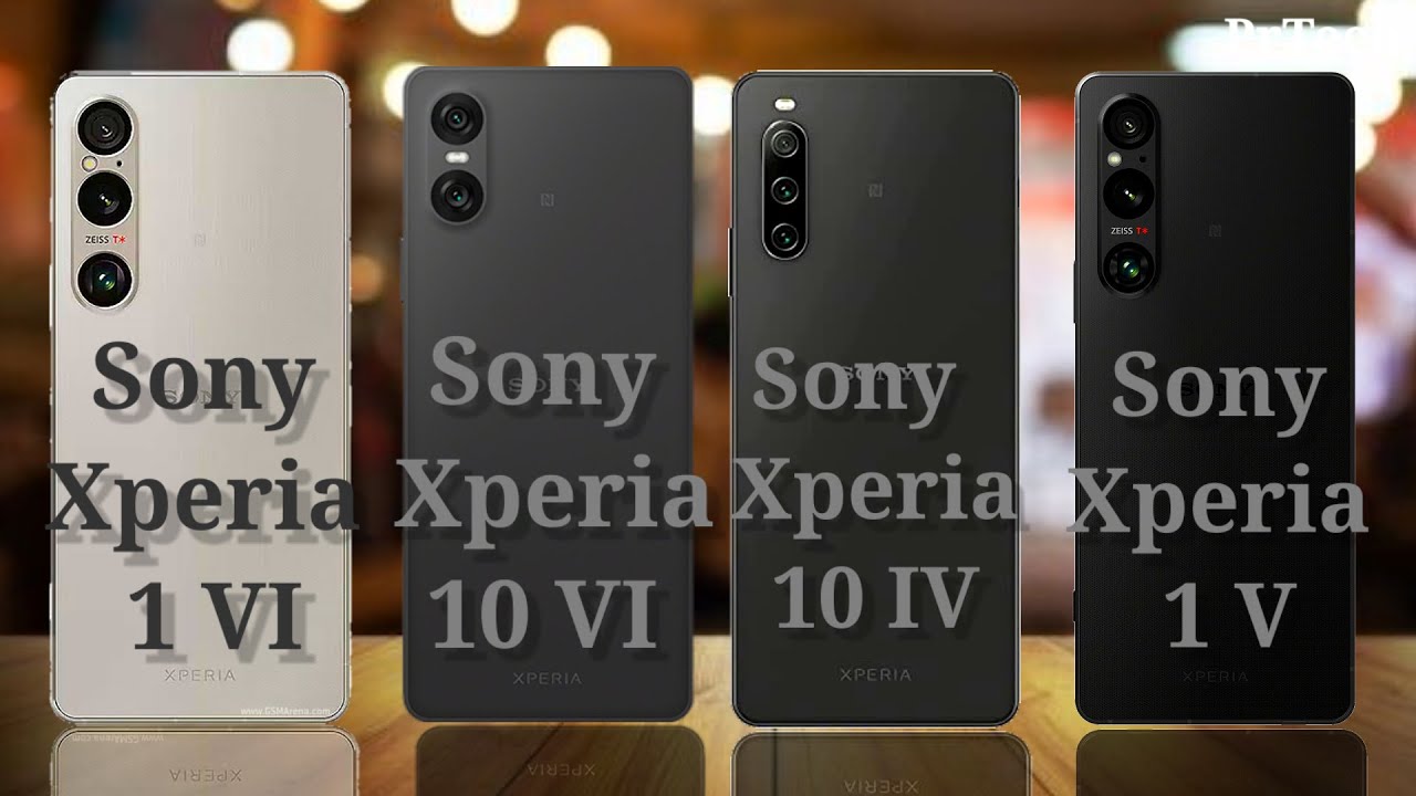 Sony xperia 1VI vs Sony Xperia 10 VI vs Sony Xperia 10 IV Sony Xperia 1 ...