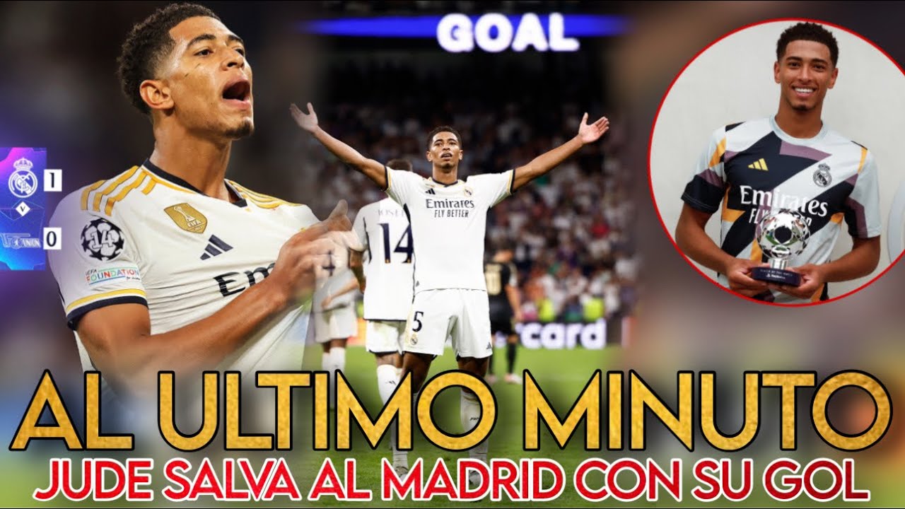 🤯 INCREIBLE JUDE BELLINGHAM GOL en ULTIMO MINUTO 🤩 REAL MADRID 1-0 ...