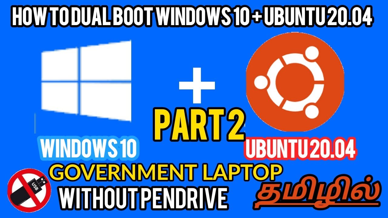 Part 2 how To Boot Ubuntu Os In Government Laptop In Tamil how To Dual Boot In Ubuntu Os Part 2 how To Boot Ubuntu Os In Government Laptop In Tamil how To Dual Boot In Ubuntu Os