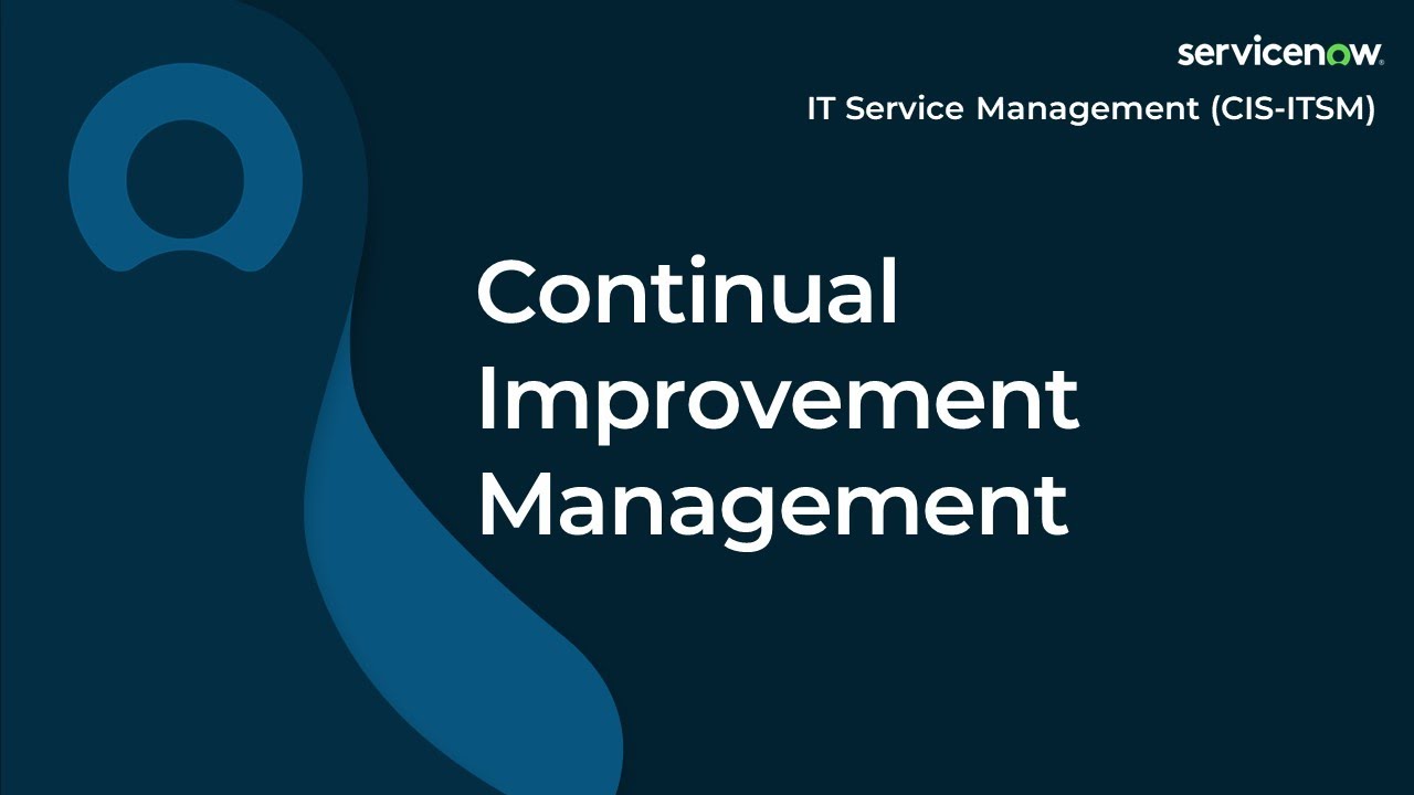 [023] ITSM Continual Improvement Management | ServiceNow ITSM ...
