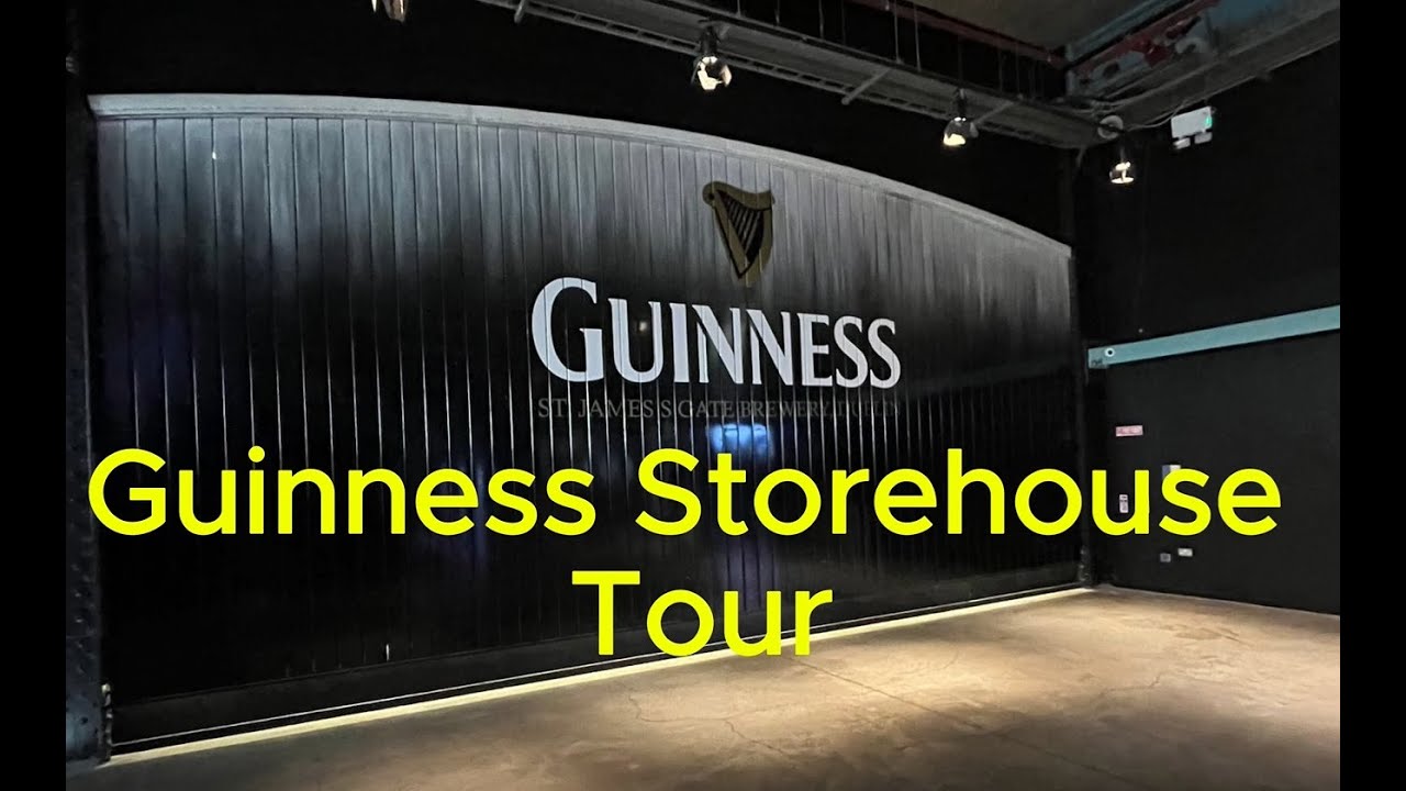 Guinness Storehouse Tour | Dublin | Ireland | 4K . - YouTube