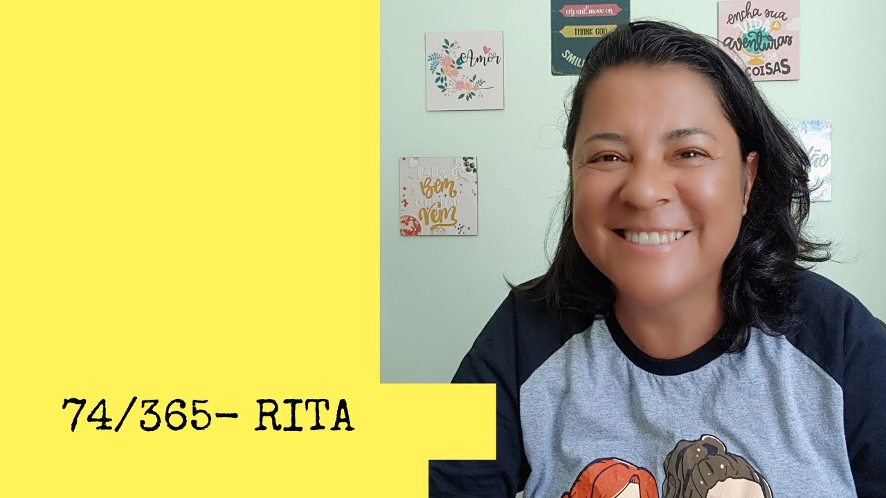 74/365- RITA - YouTube