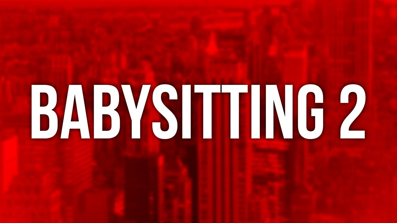 Babysitting 2 (2015) - HD Full Movie Podcast Episode | Film Review - YouTube