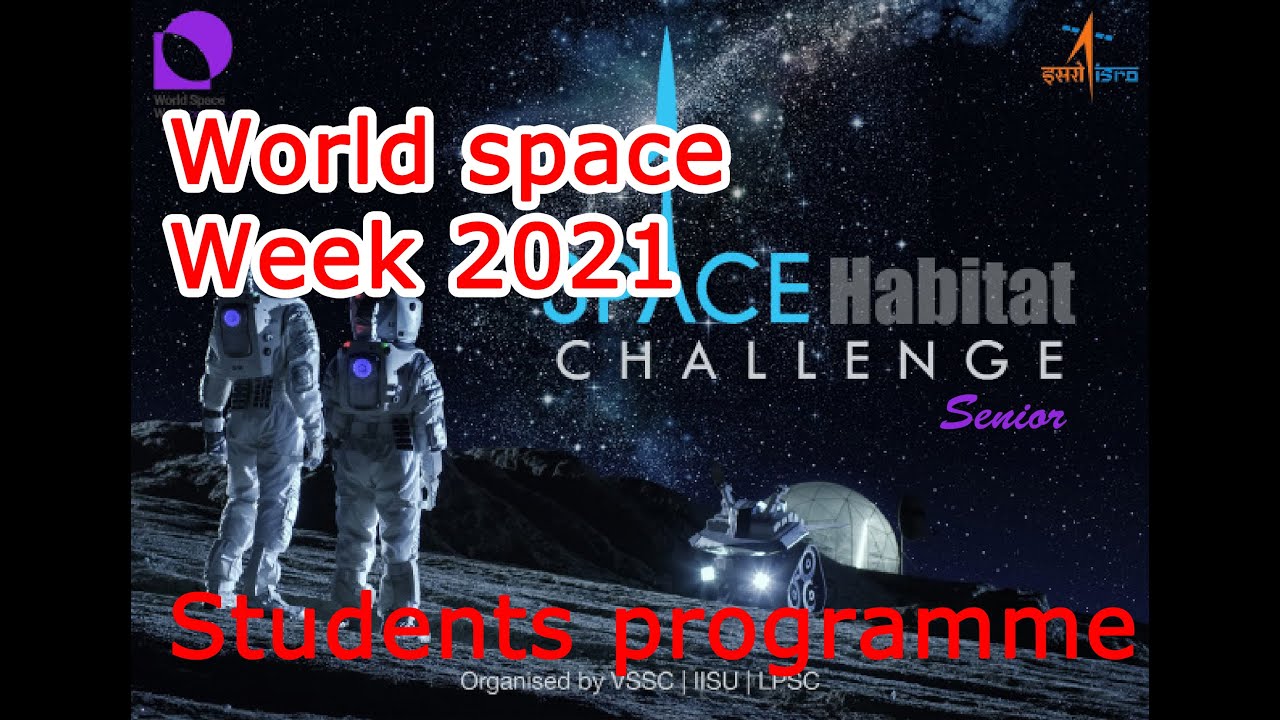 WORLD SPACE WEEK 2021 || wsw 2021 - YouTube