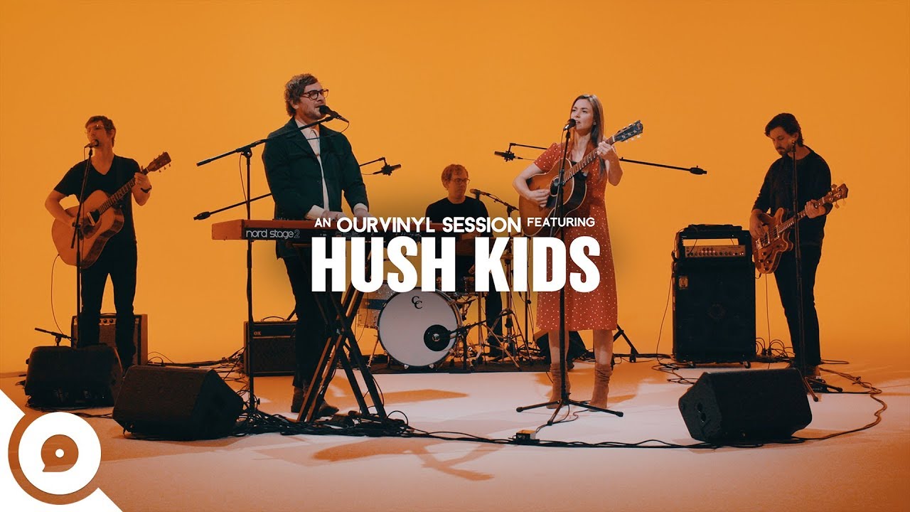 Hush Kids - Morning Is Made | OurVinyl Sessions - YouTube
