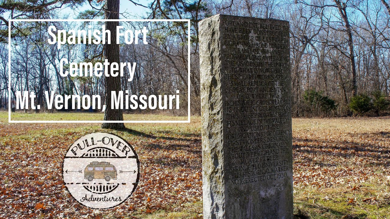 Spanish Fort Cemetery, Mt. Vernon, Missouri - YouTube