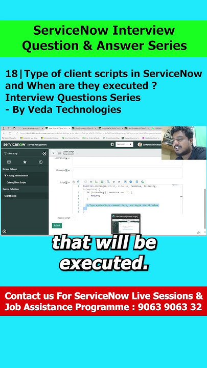 18 | Type of Client Scripts in ServiceNow and When are they executed ? Interview Questions ...