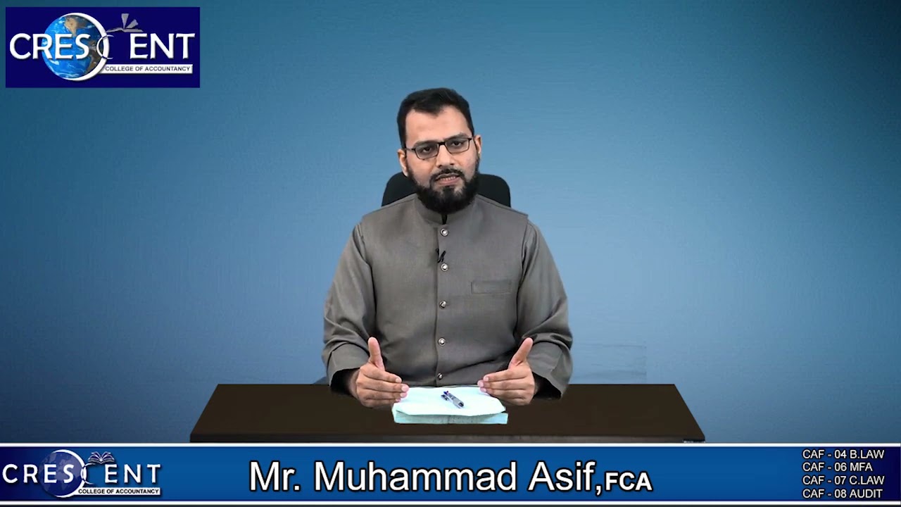 Mr. Muhammad Asif , FCA. CAF Admissions Open (for Online Classes) - YouTube
