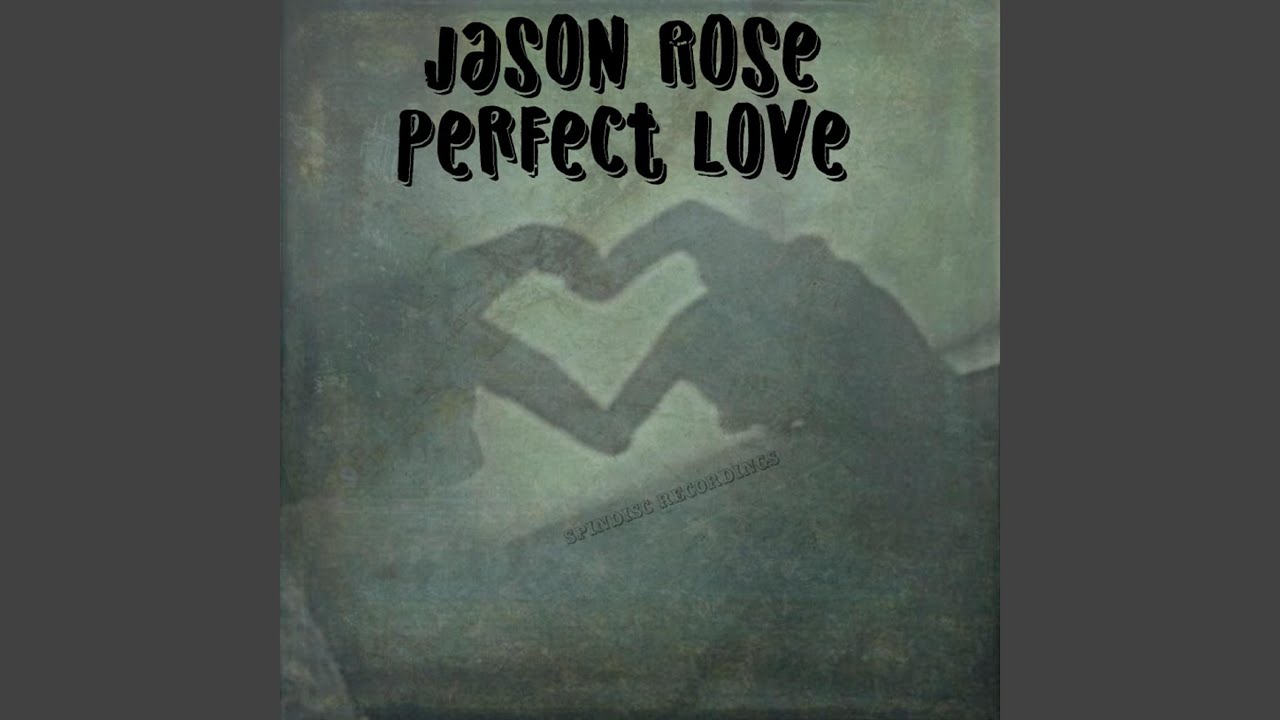 Perfect Love - YouTube