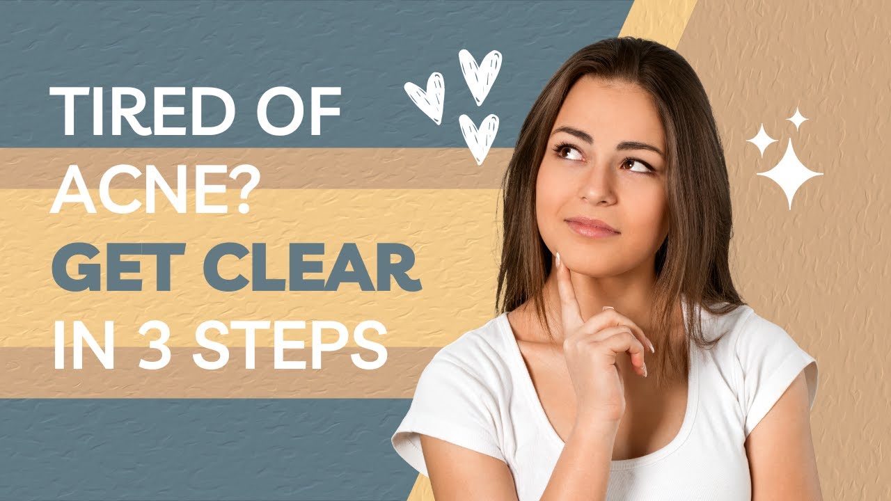 Tired of Acne? Here's a simple 3 step protocol to get rid of acne and ...